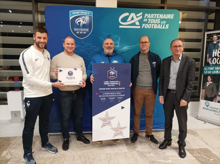 Remise Labels FFF – Crédit Agricole – DISTRICT DE FOOTBALL DE LA MAYENNE